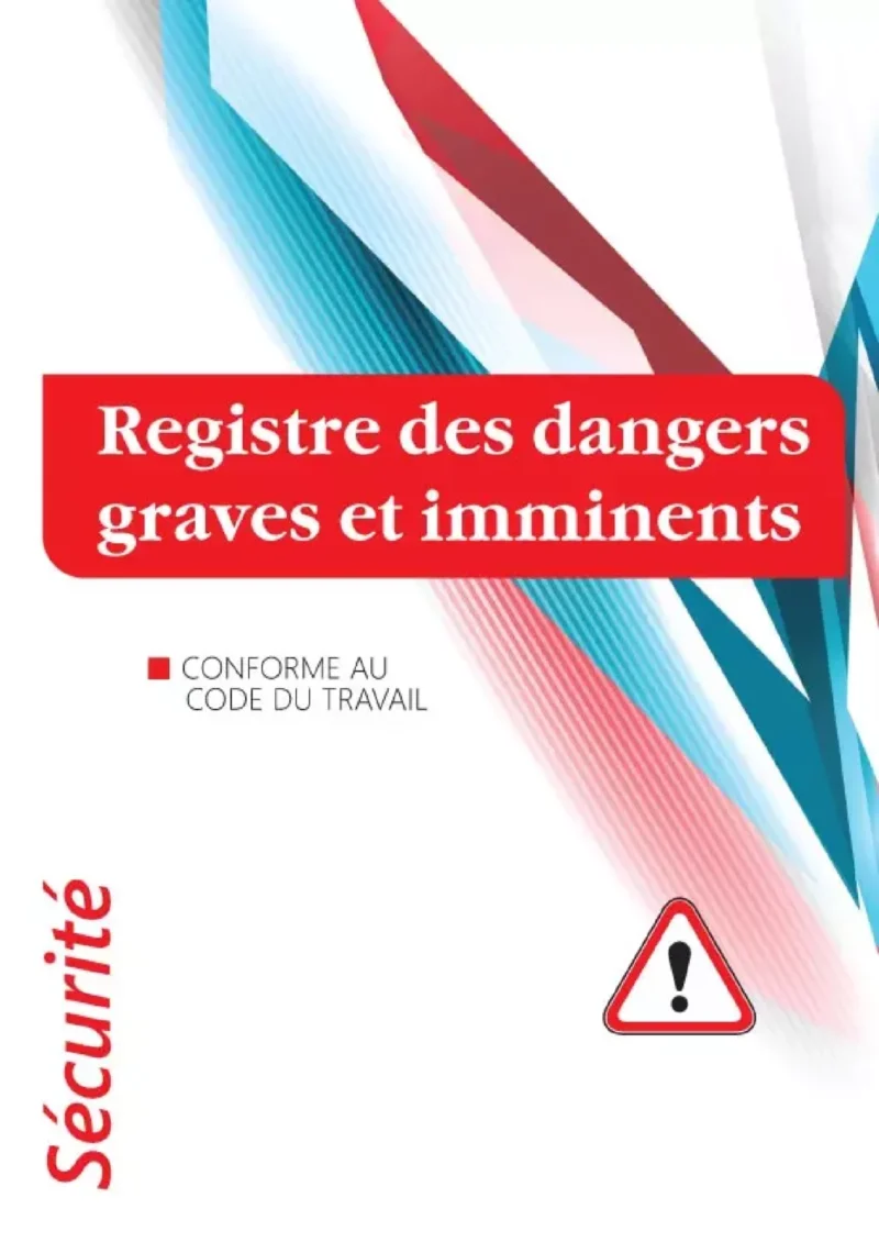 Registre des dangers graves et imminents | Événements et Tendances